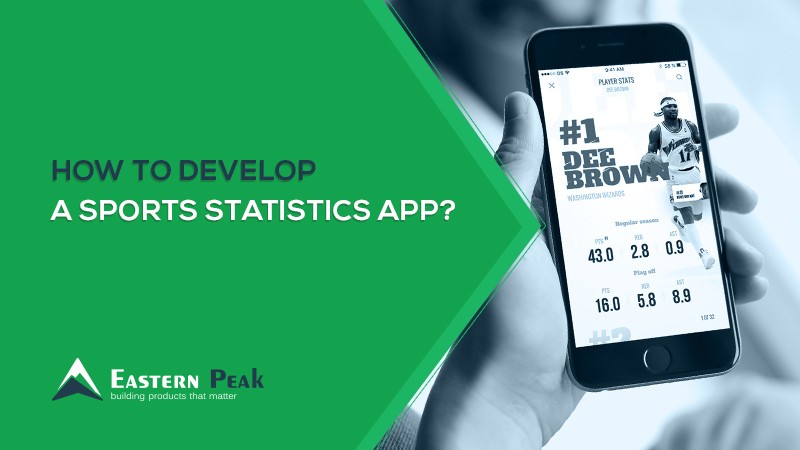 How to Develop a Sports Statistics App? Explore the Opportunities of a ...